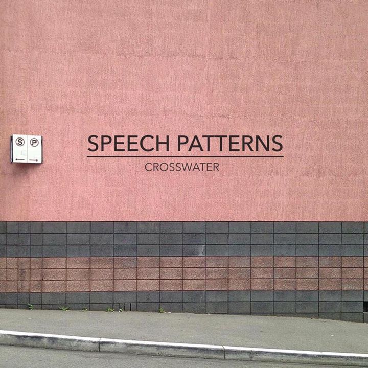 Speech Patterns Tour Dates, Concert Tickets, & Live Streams