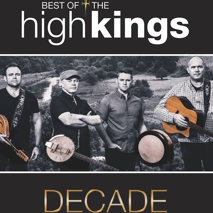 The High Kings Concerts & Live Tour Dates: 2024-2025 Tickets | Bandsintown