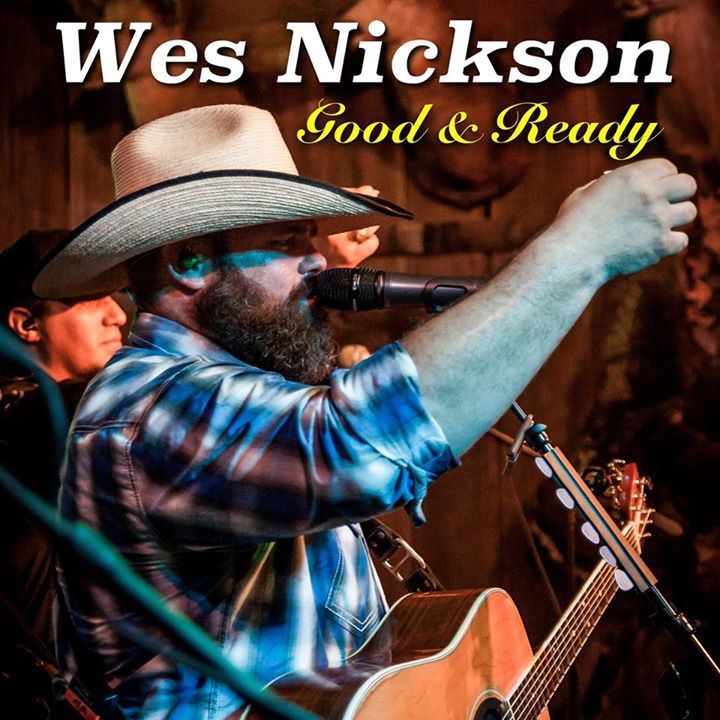 Wes Nickson Band Concert Tickets: 2023 Live Tour Dates | Bandsintown