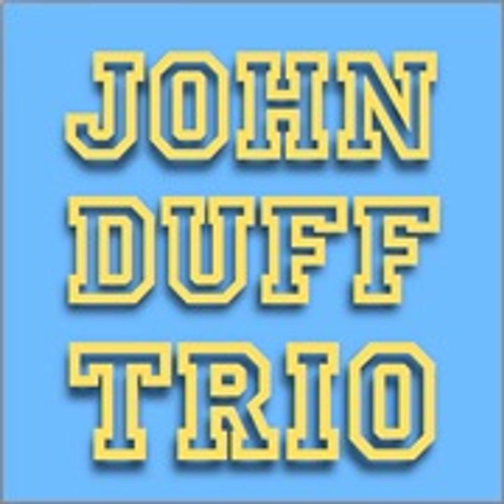 John Duff Trio Tour Dates, Concert Tickets, & Live Streams