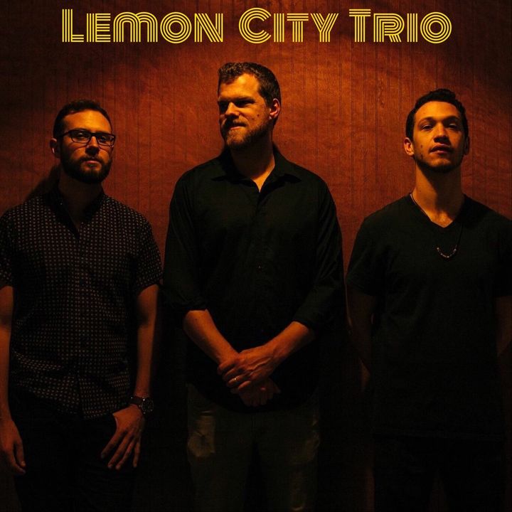 Lemon City Trio Tickets, 2022 Concert Tour Dates & Details | Bandsintown