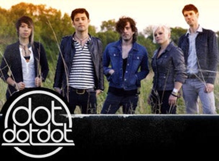 Dot Dot Dot Concerts & Live Tour Dates: 2024-2025 Tickets | Bandsintown