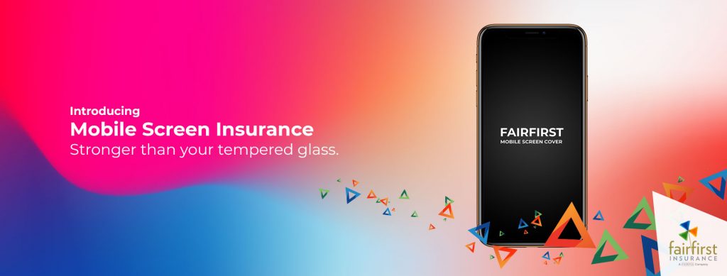 Fairfirst Insurance introducing Mobile Screen Insurance for the first ...