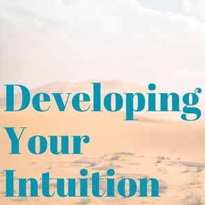 Developing Your Intuition (Online)
