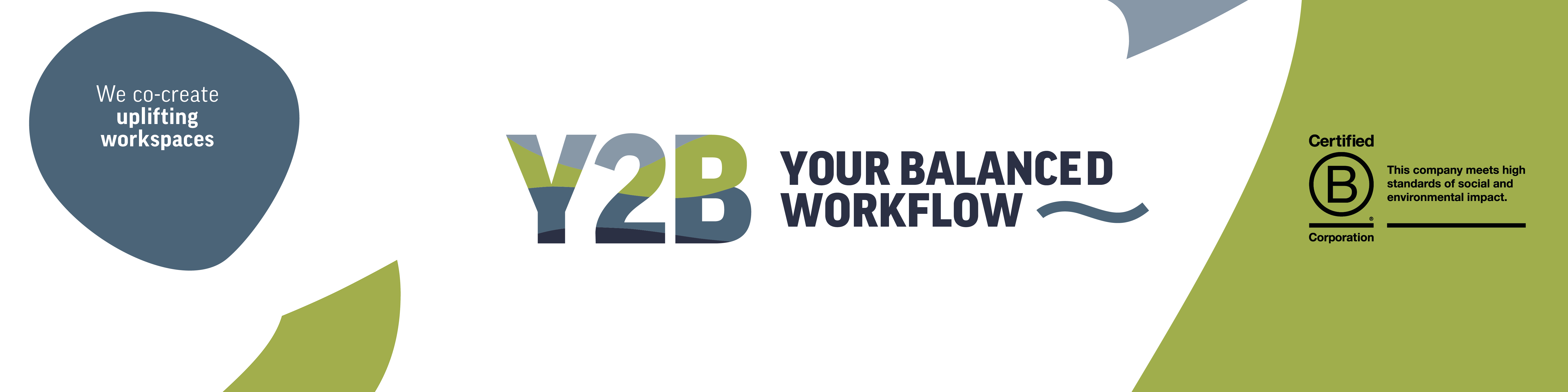 Y2B - Your Balanced Workflow - Certified B Corporation - B Lab Global