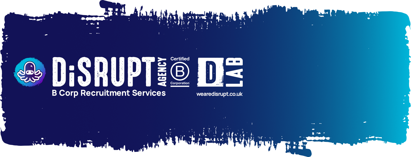 DiSRUPT Agency - Certified B Corporation - B Lab Global