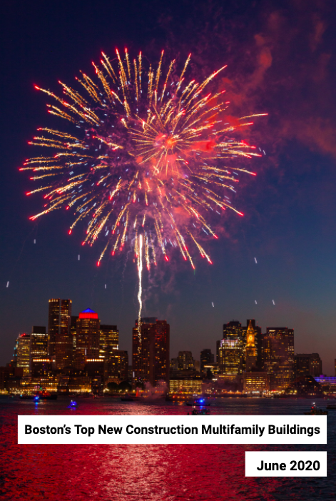 Boston's Top New Construction Multifamily Buildings - June 2020