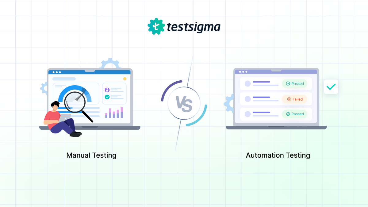 Manual Testing vs Automation Testing: Which One to Choose?