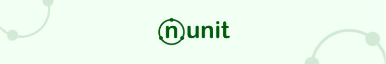 Unit Testing: Definition, Benefits, Techniques, Tools, And Best Practices