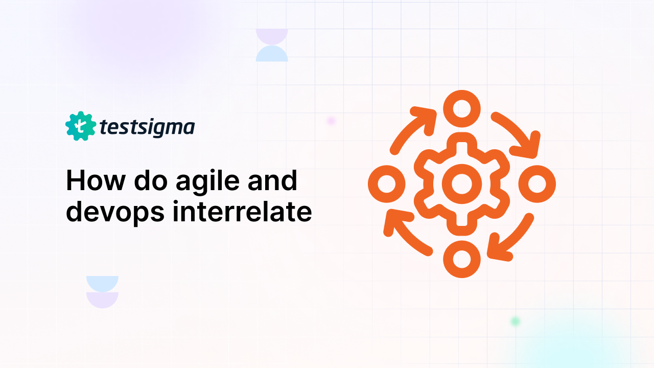 How do Agile and DevOps Interrelate