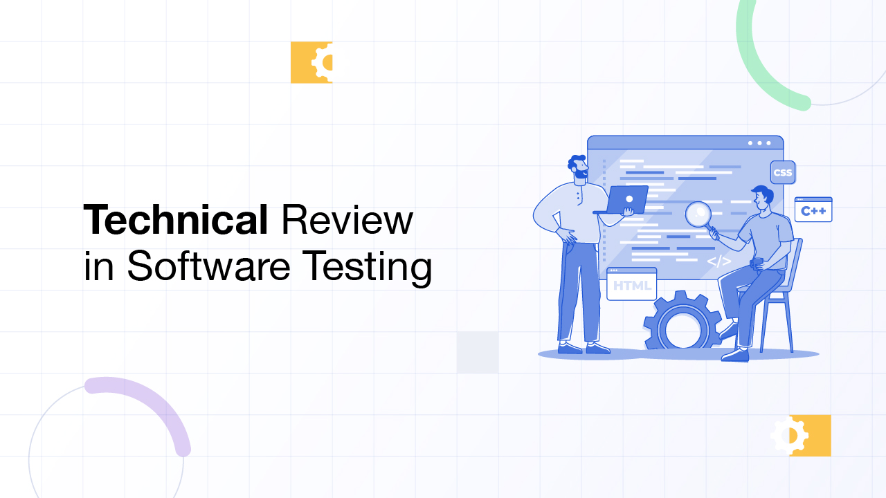 What is Technical Review in Software Testing?
