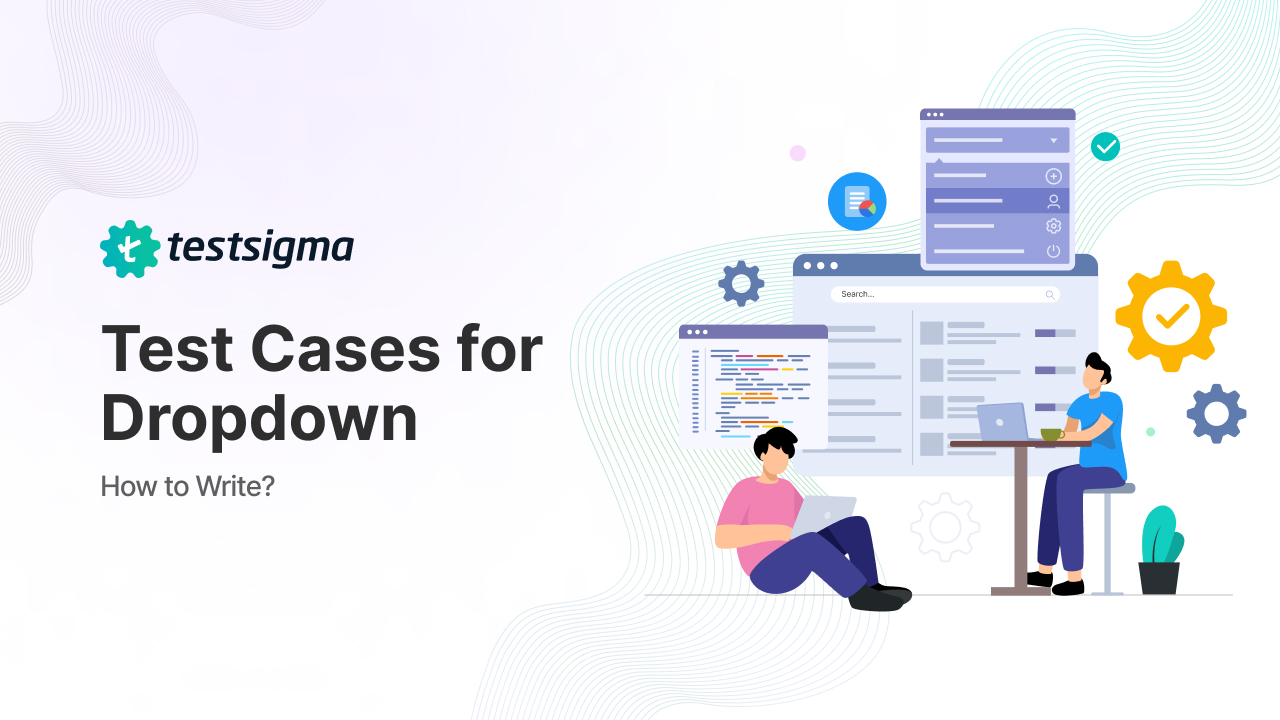 How to write Test cases for Dropdown?