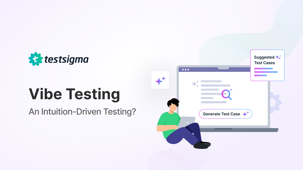 Vibe Testing - An Intuition-Driven Testing?