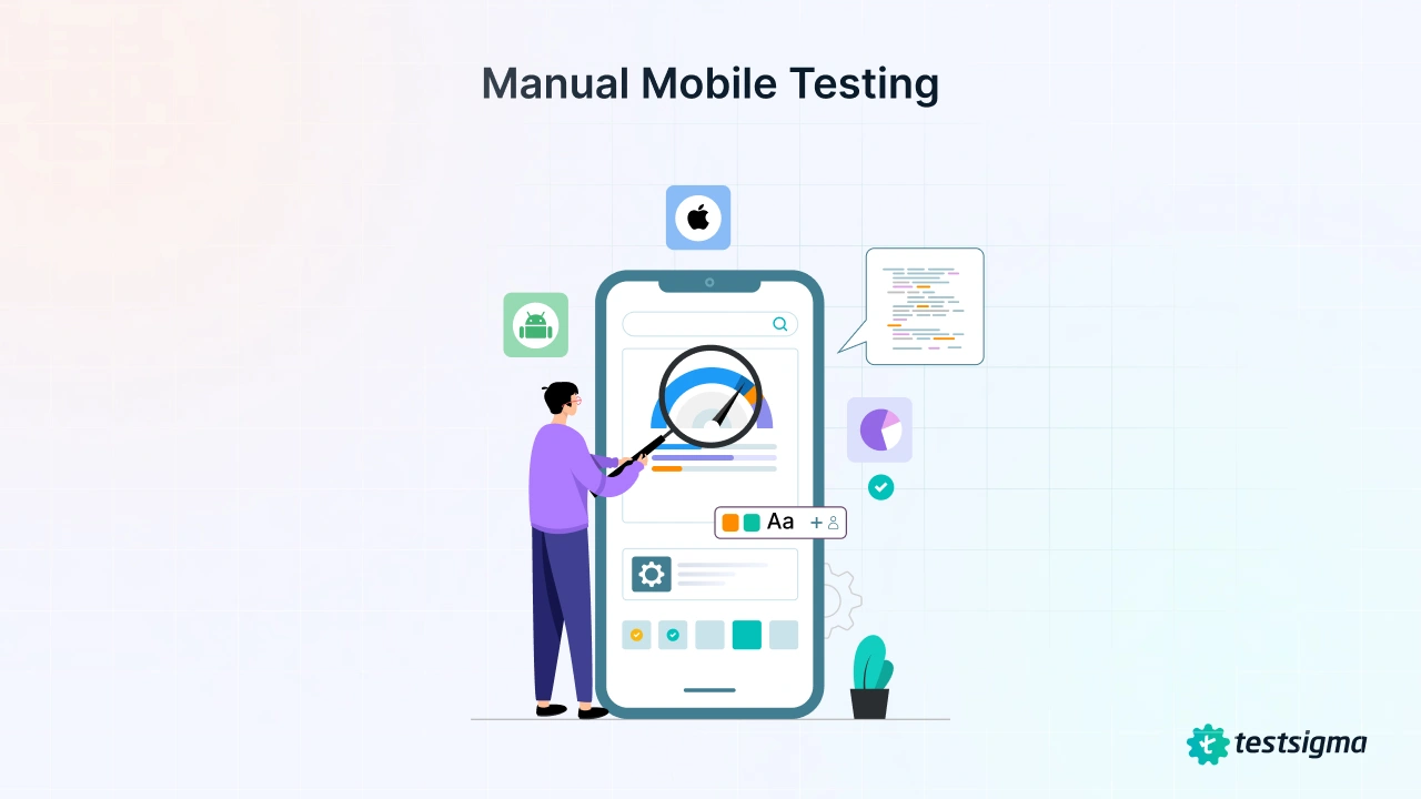 How to Do Manual Mobile Application Testing