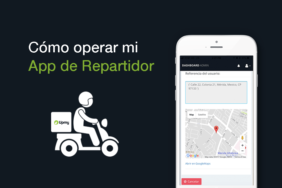 Cómo operar mi app de Repartidor. | Upmy