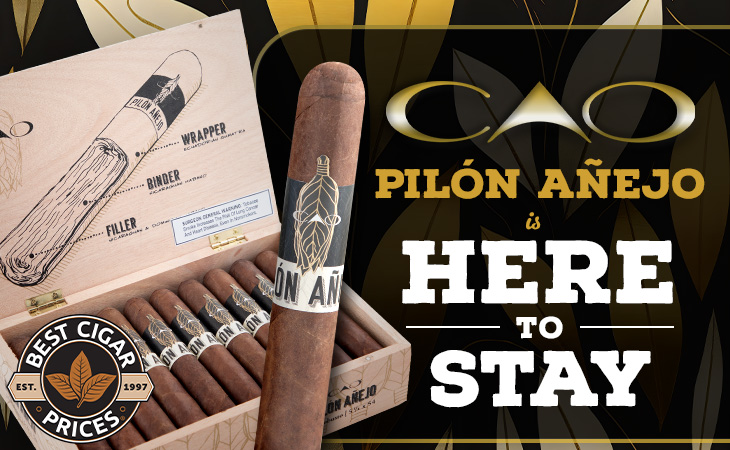 CAO Pilón Añejo Is Here to Stay | Best Cigar Prices