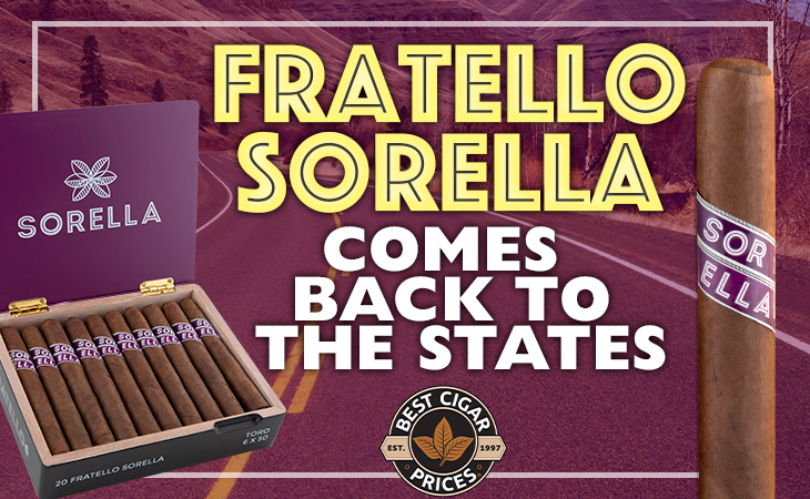 Fratello Sorella Comes Back to the States | Best Cigar Prices