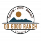 Do good ranch