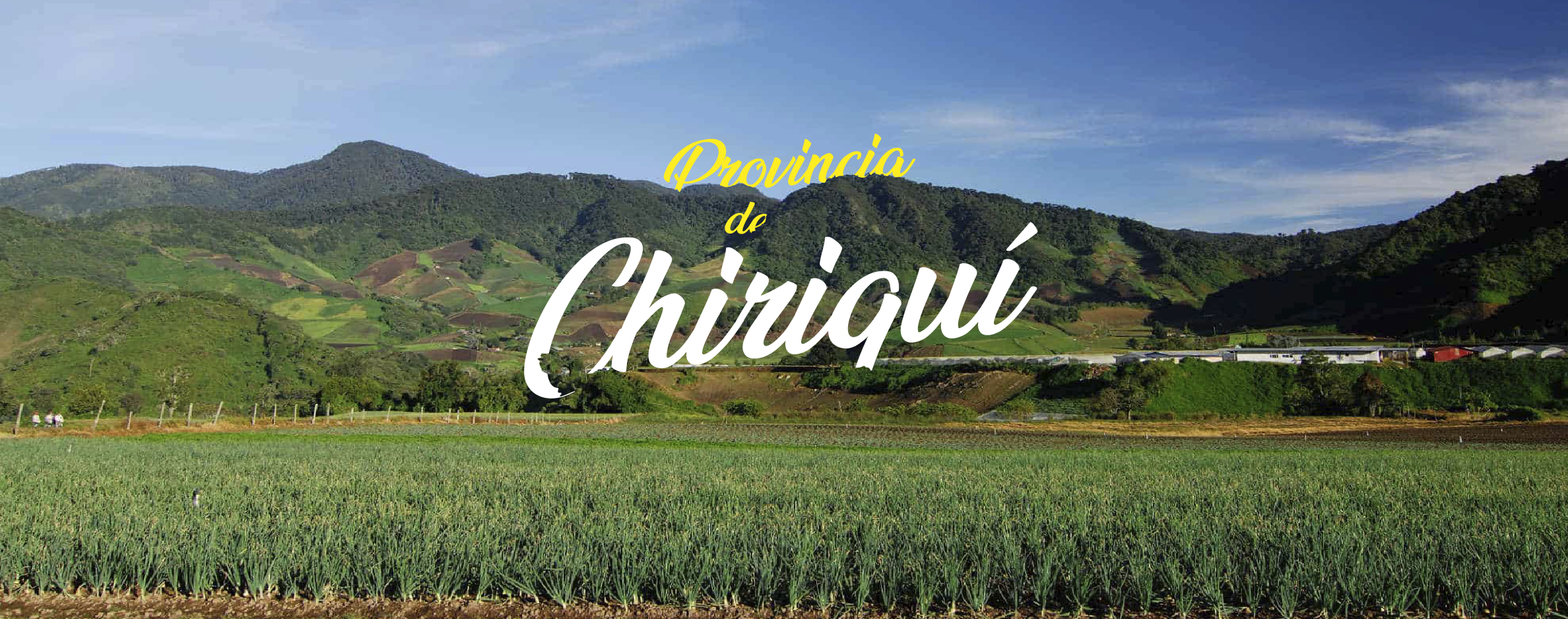 Chiriquí - Believe in Travel Panama