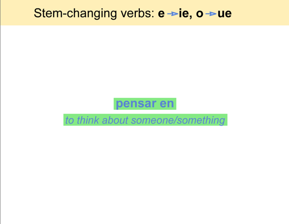 VISTA: ESTRUCTURA | 4.2 Stem-changing verbs: e –> ie, o –> ue ...