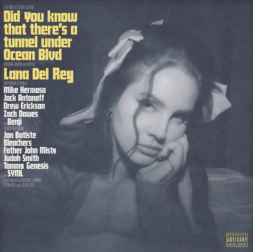 Lana Del Rey Did You Know That There s A Tunnel Under Ocean Blvd