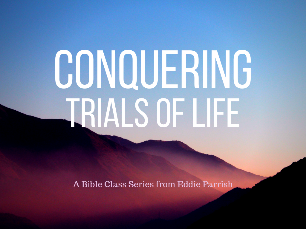 Conquering Trials of Life: Being True to Our Beliefs – Brown Trail ...