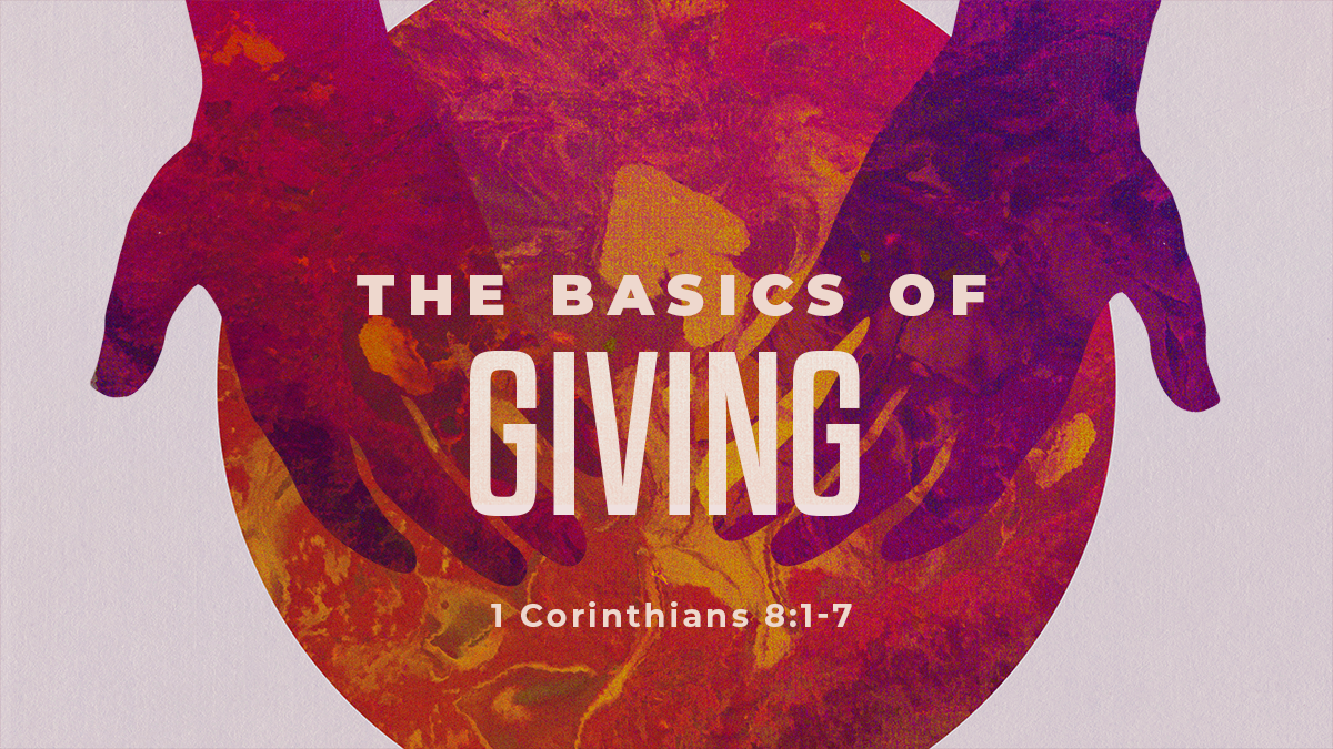 The Basics of Giving – Brown Trail Church of Christ