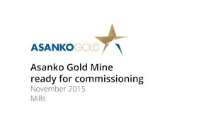 Asanko Gold Mine Ready for Commissioning - Pre-Leach Thickener ...