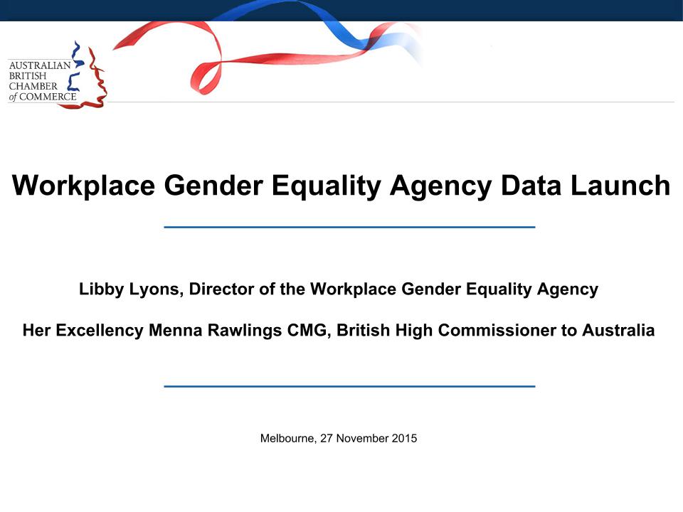 Workplace Gender Equality Agency Data Launch - (Melbourne) | Broadcast ...