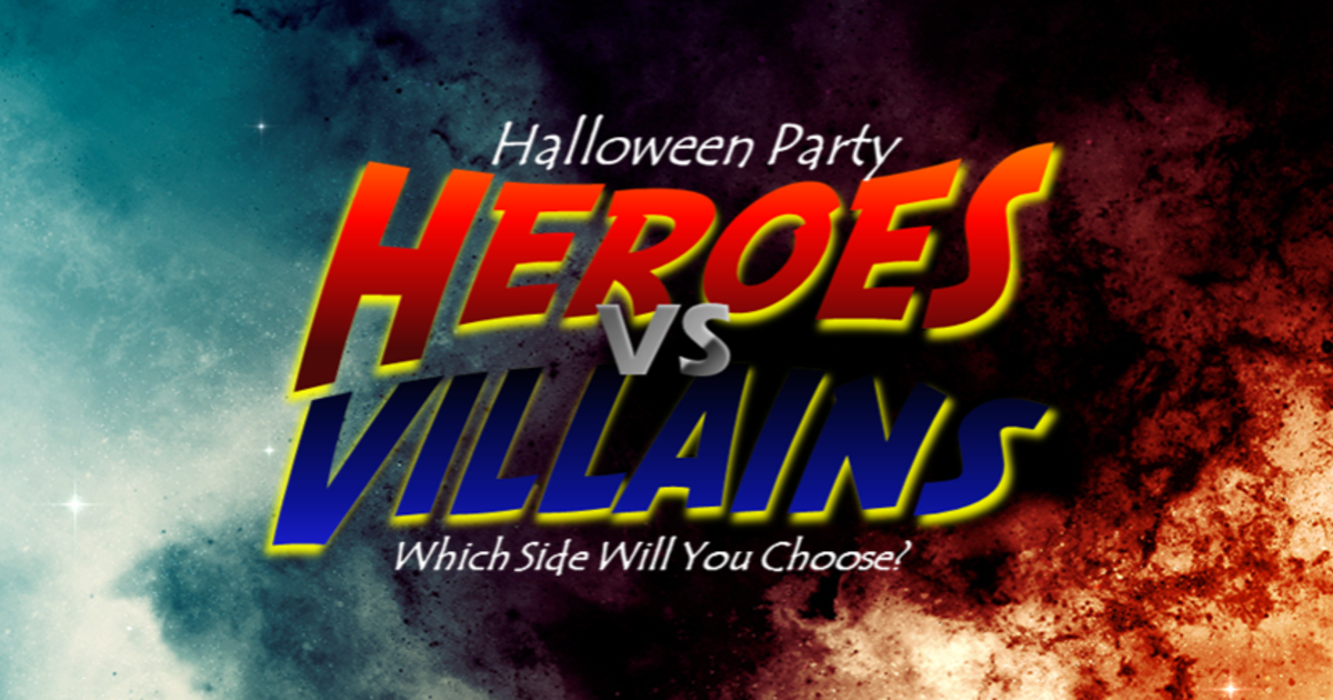 Heroes vs. Villains: The Halloween Party!
