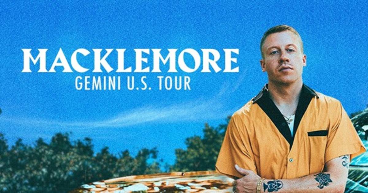 Macklemore - The Gemini Tour