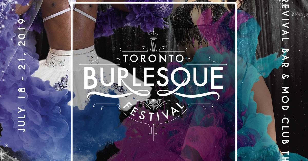 Toronto Burlesque Festival 2019