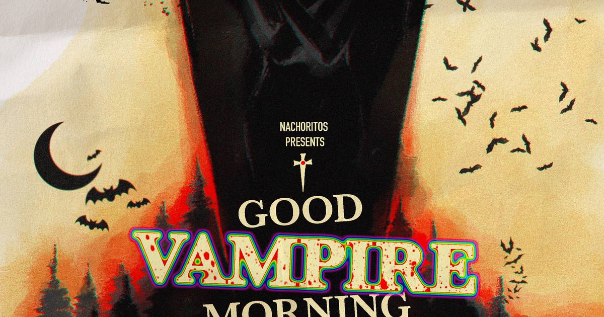 Good Vampire Morning