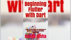 Beginning Flutter 3.0 with… by Sanjib Sinha [PDF/iPad/Kindle]