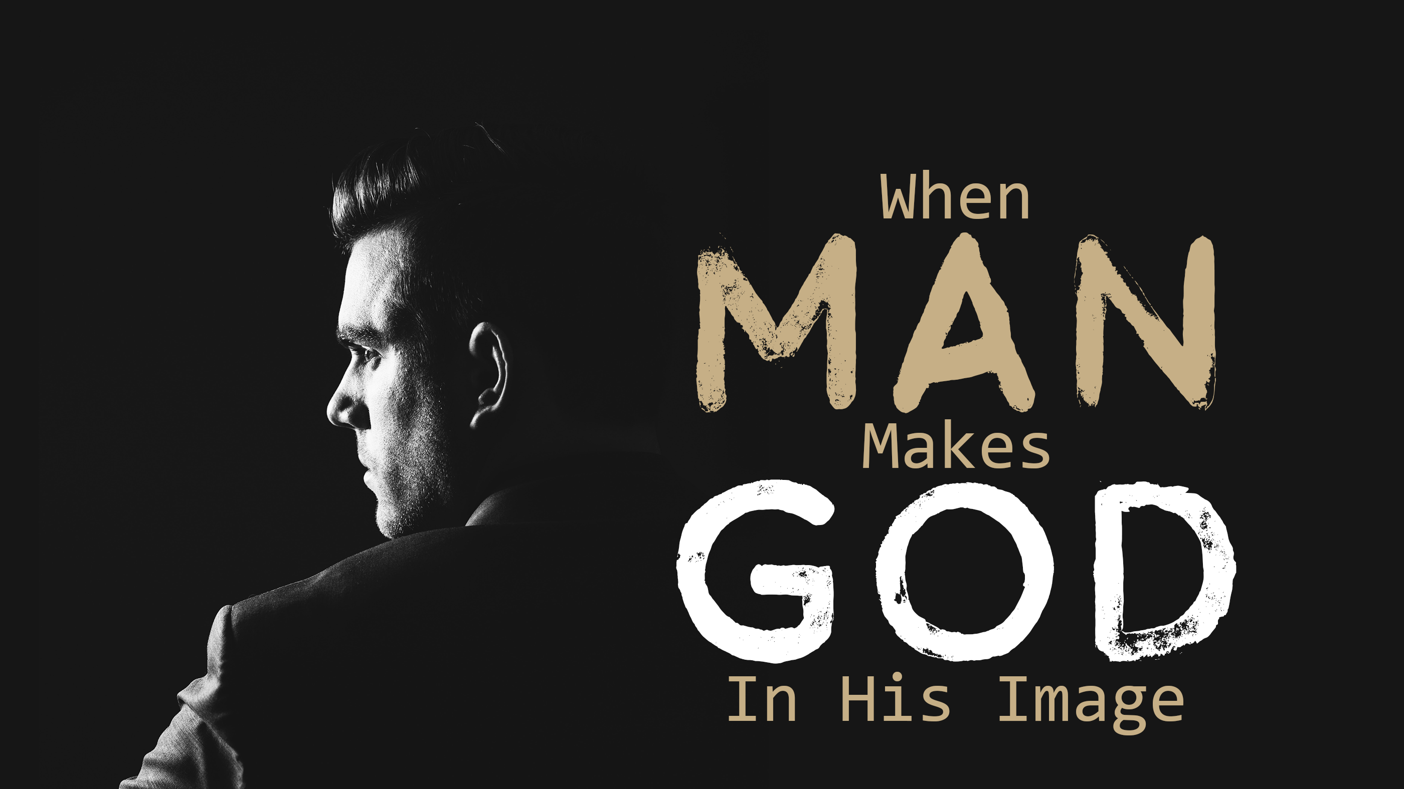 When Man Makes God in His Image – Burleson Church of Christ