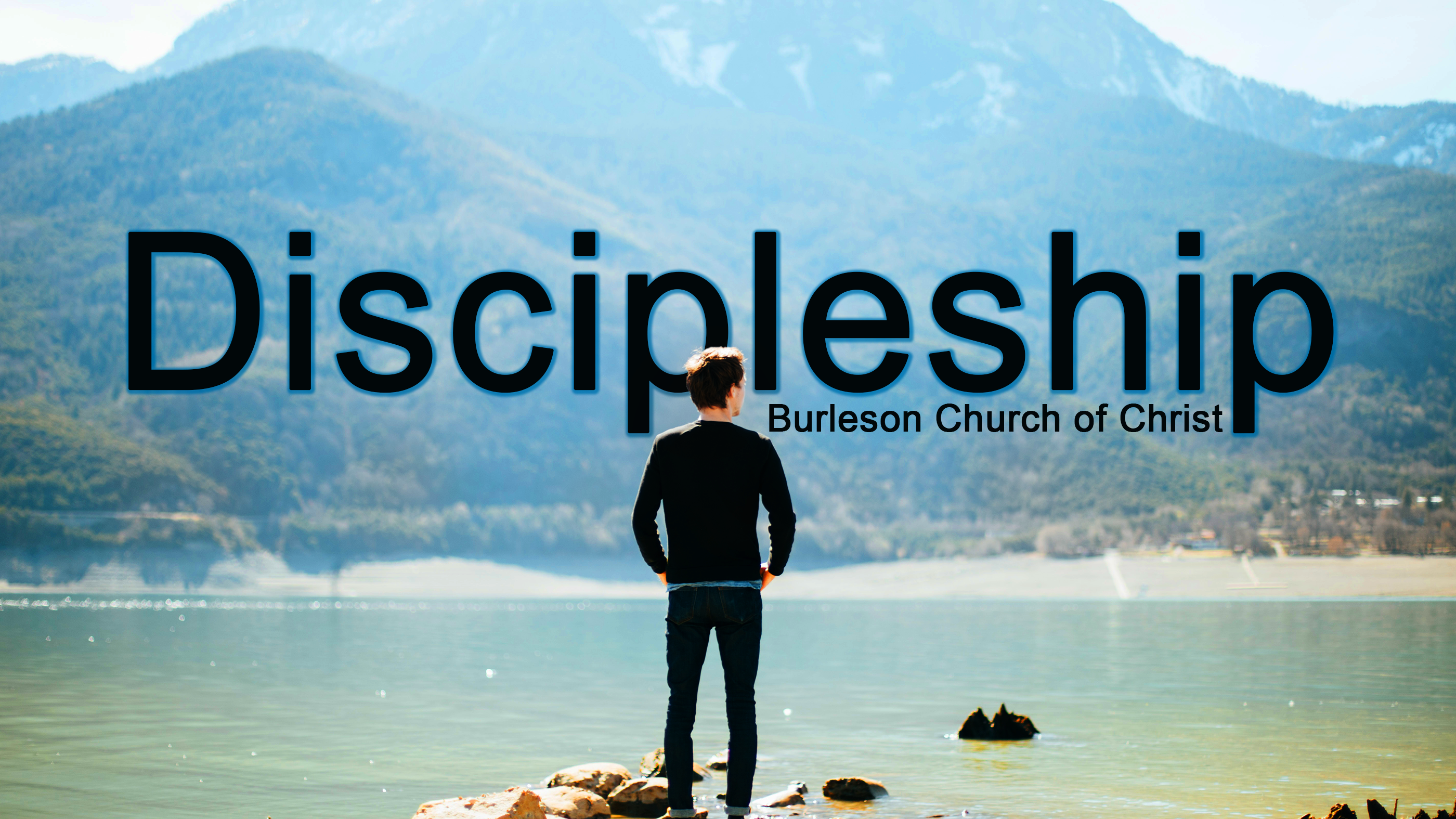 Discipleship: Luke 5 – Burleson Church of Christ