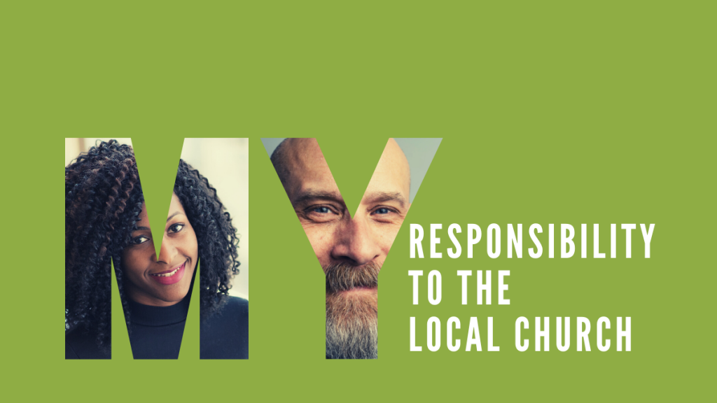 My Responsibility – Burleson Church of Christ
