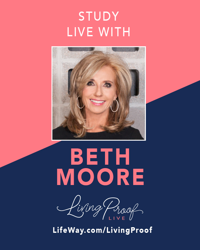 Living Proof Ministries | Upcoming Living Proof with Beth Moore