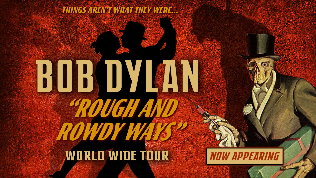 Rough and Rowdy Ways World Wide Tour 2025 - UK & Europe