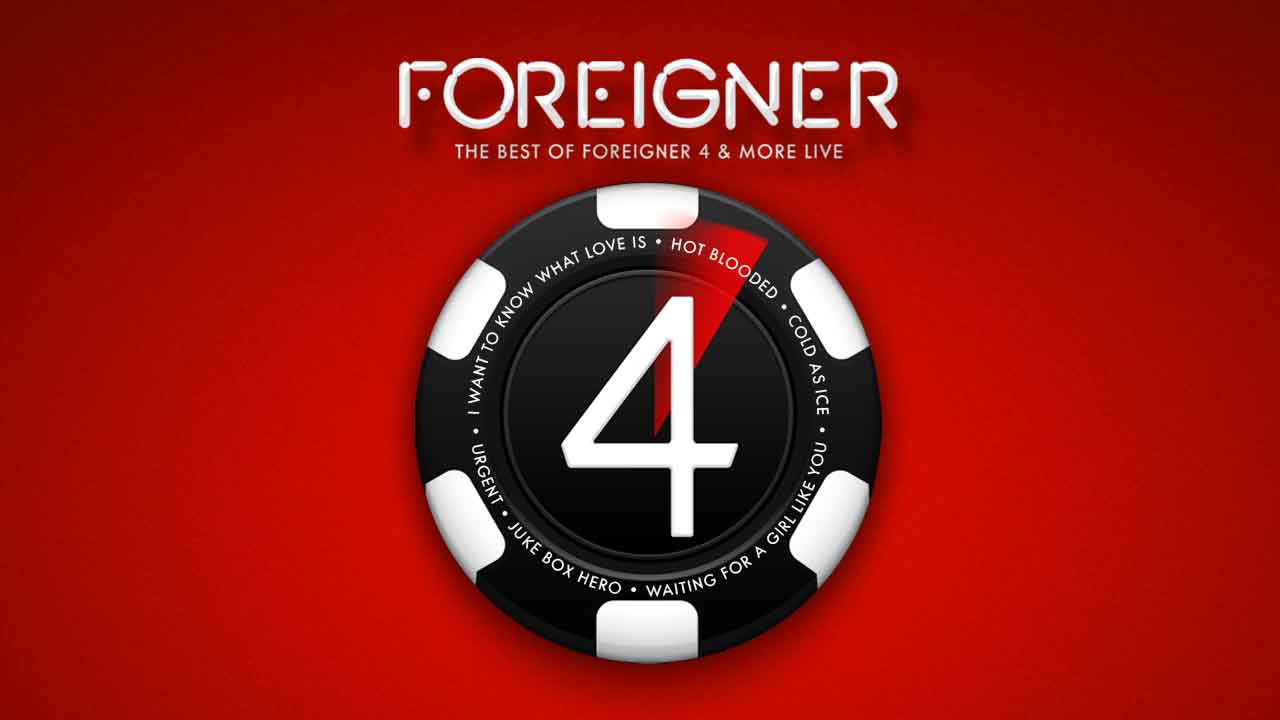 The Best of Foreigner 4 & More Live