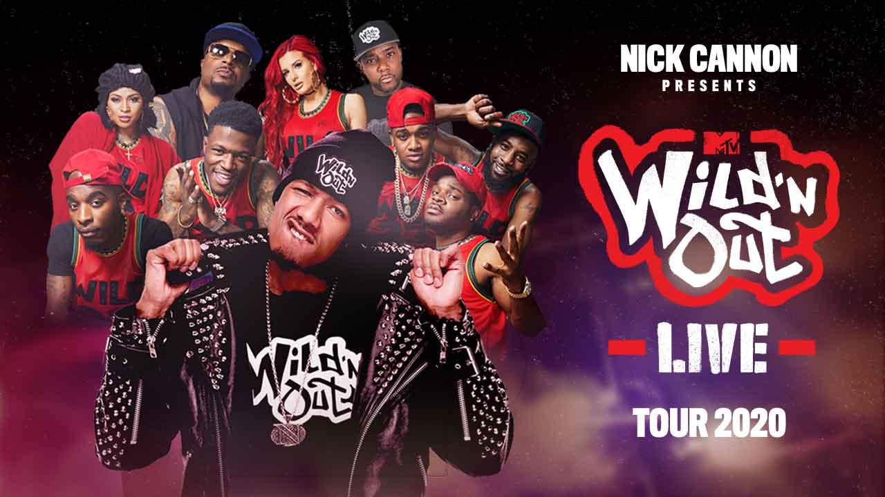 Nick Cannon Presents: MTV Wild 'N Out Live