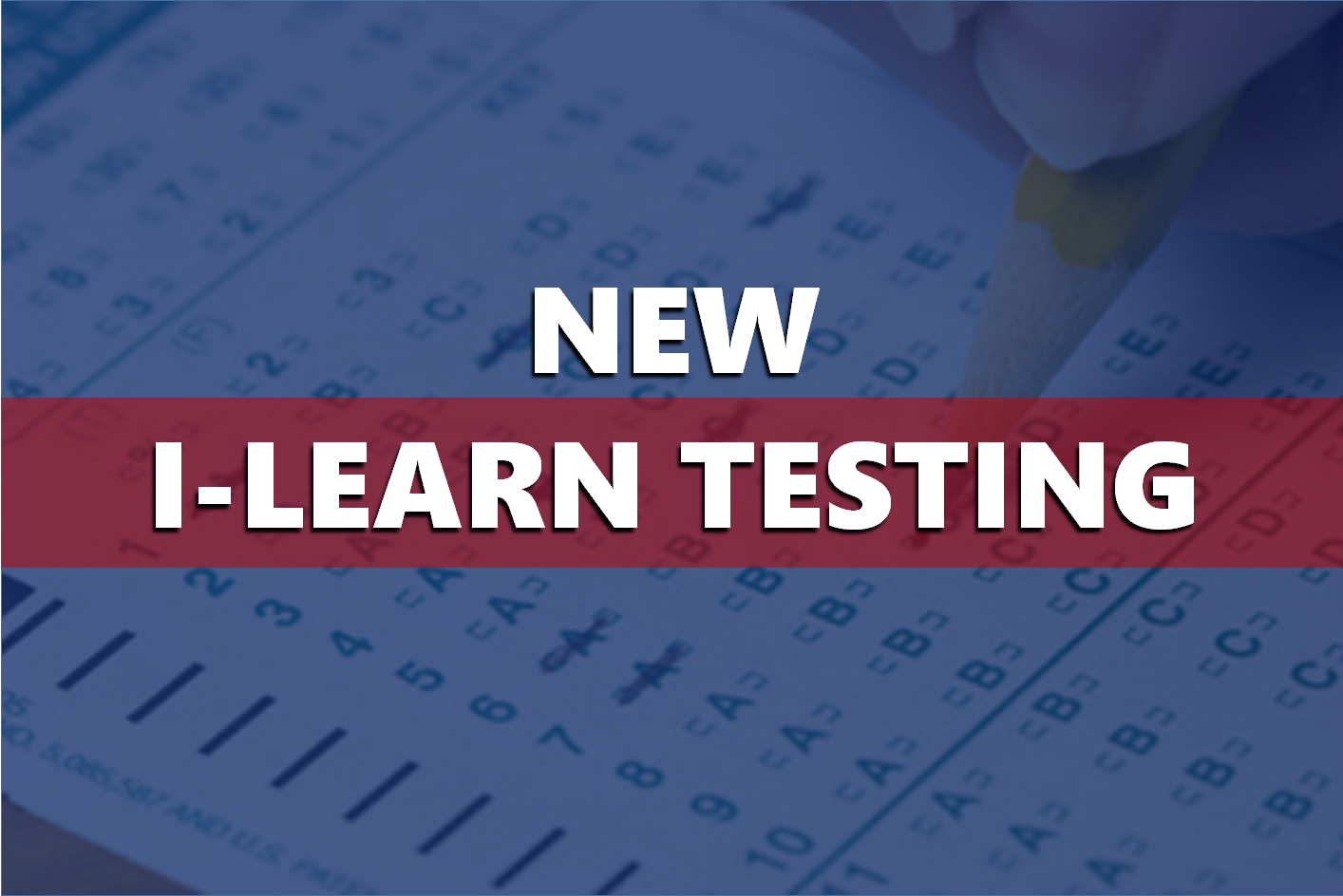 Hoosier Students Begin New ILEARN Testing This Week; It Replaces the ISTEP