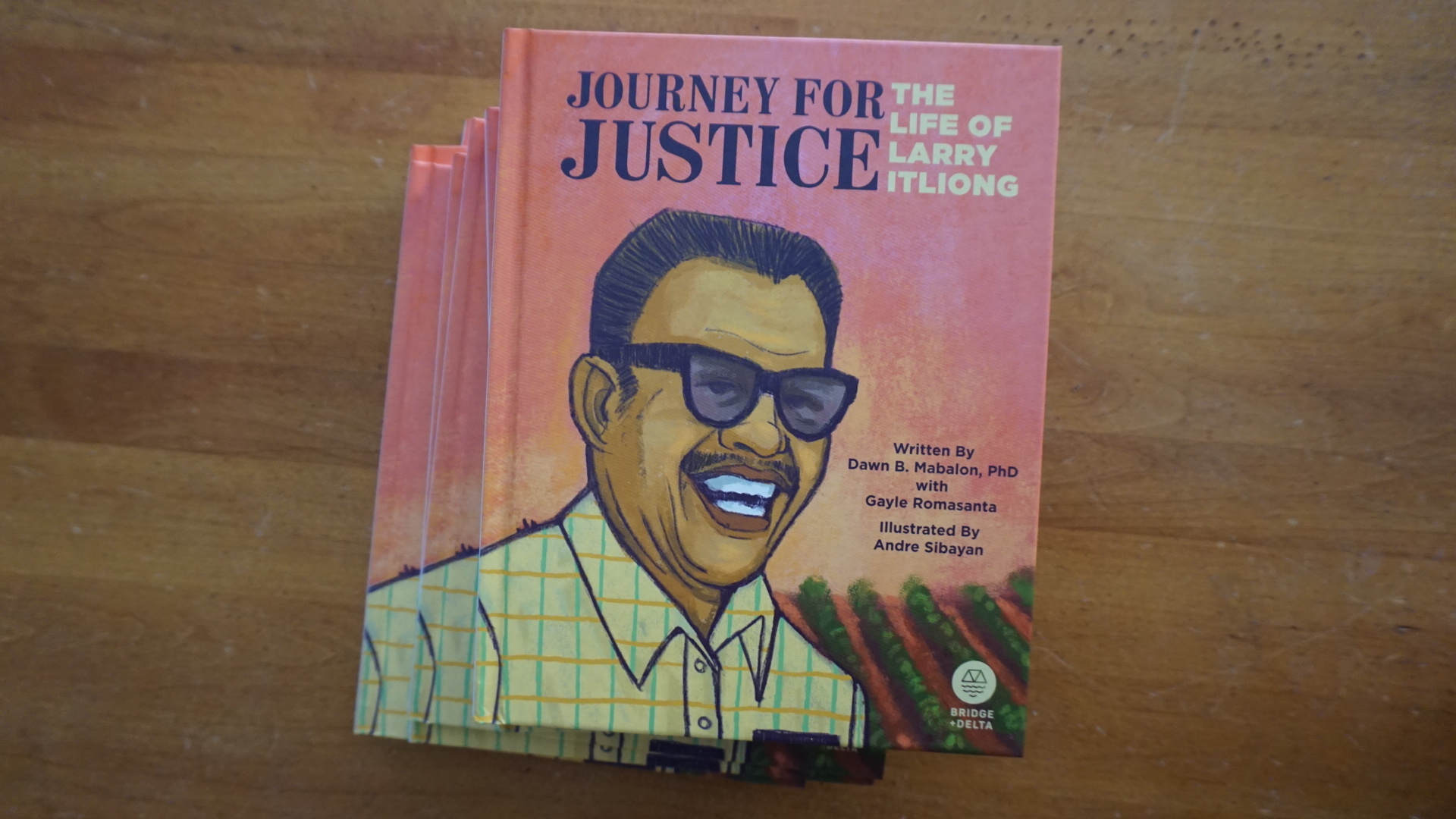 “Journey for Justice: The Life of Larry Itliong” New Children’s Book ...