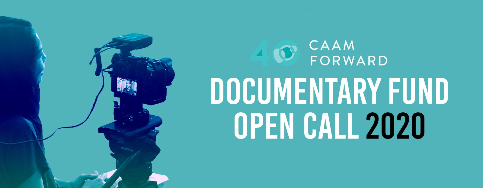 Apply for the 2020 CAAM Documentary Fund – CAAM Home
