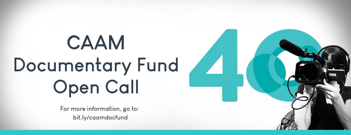 CAAM Documentary Fund Open Call: Apply July 1-31 – CAAM Home