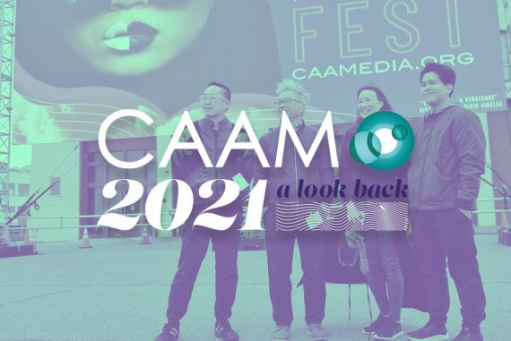 Tune in for Free Programs at CAAMFest 2021 – CAAM Home