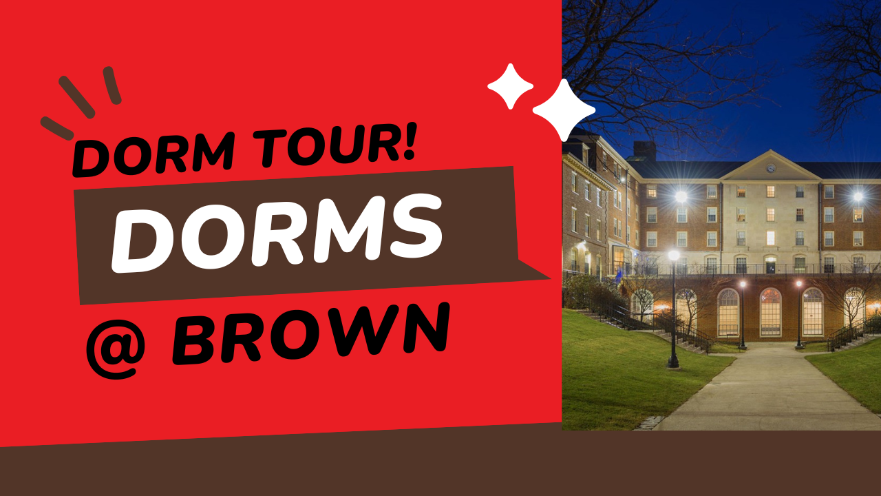 2026 Dorm Tours - Brown | CampusReel