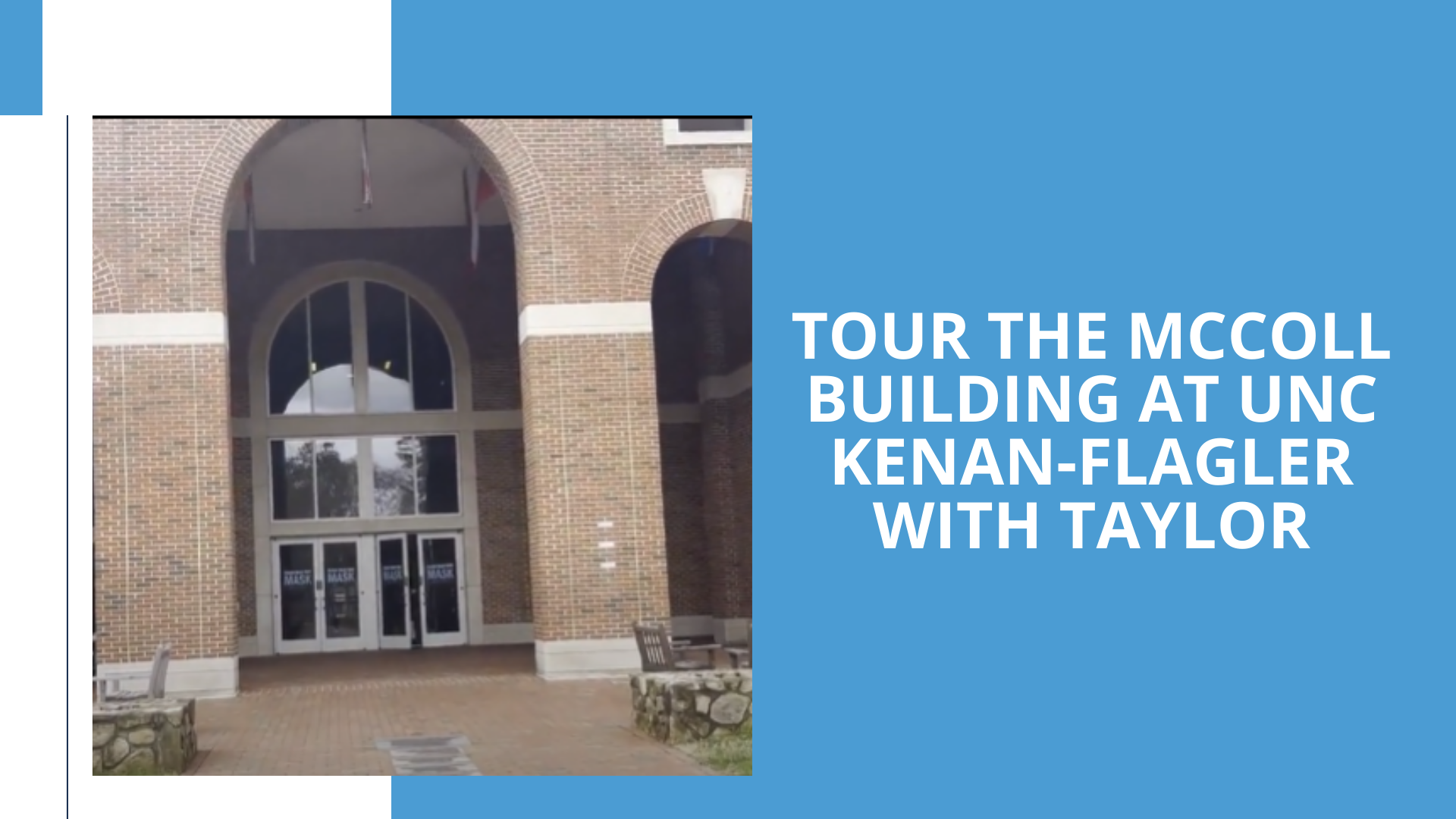 UNC Kenan-Flagler Business School Campus Reviews [Videos]
