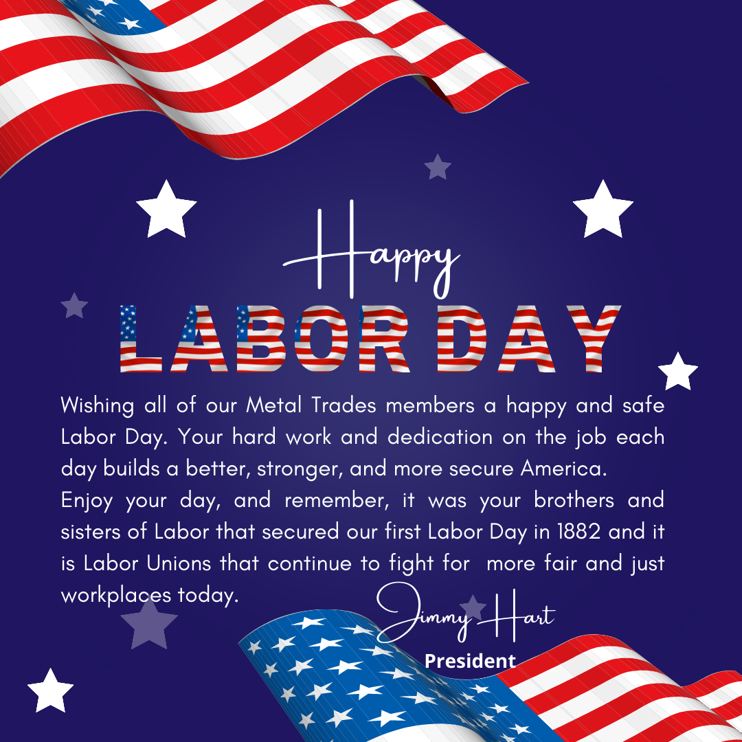 Organizing Wins, Labor Day, and Conference Updates | Metal Trades ...
