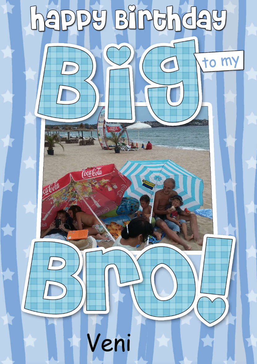 Birthday Big Bro Photo Upload Card in Card Creator Gallery